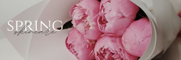 Spring Skincare Reset: Refresh Your Routine for Warmer Weather ...